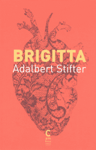 A. Stifter, Brigitta