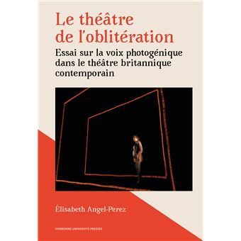 Voyages au-delà du visible : le théâtre britannique contemporain à l ...