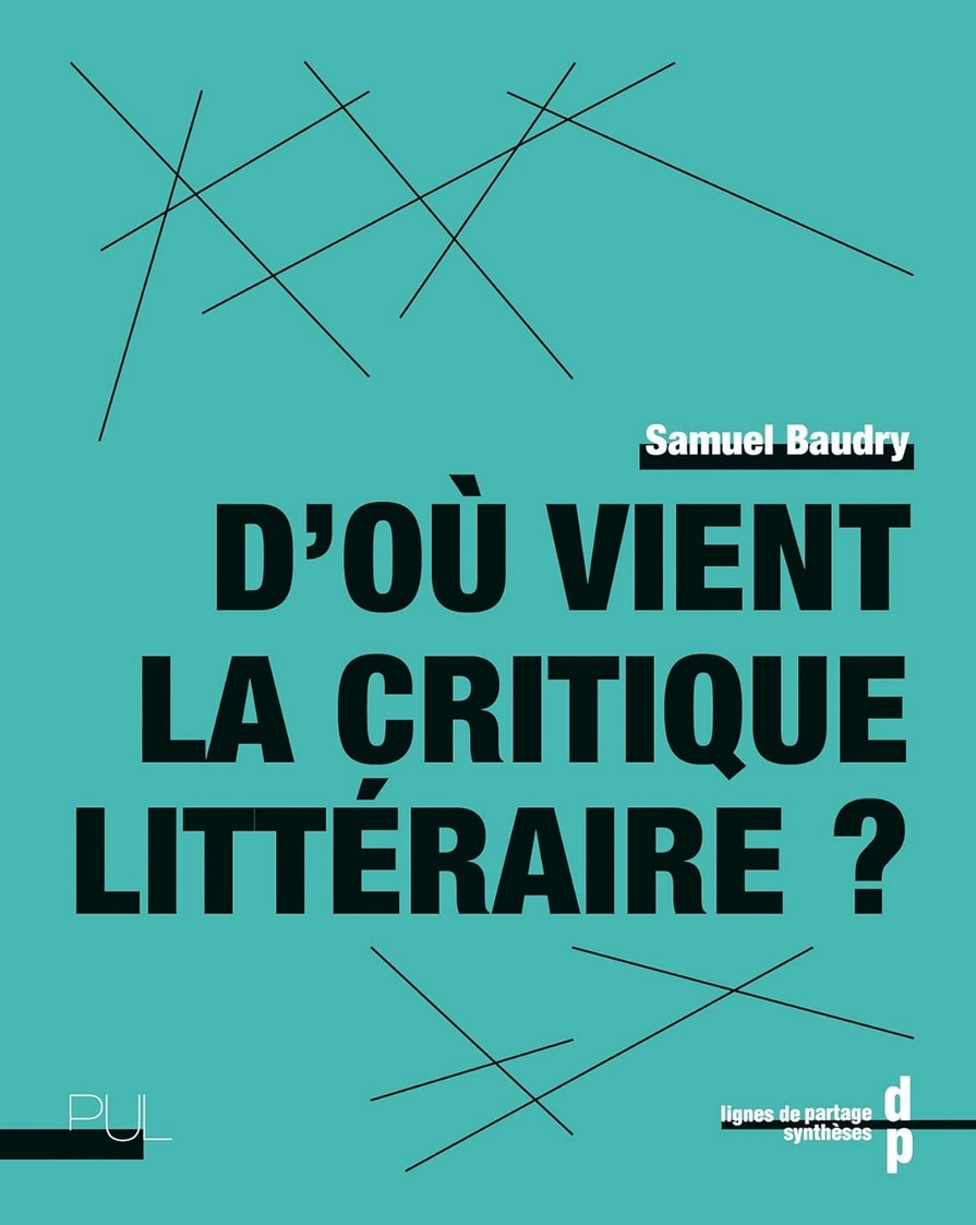 Pour une archéologie de la critique littéraire (Acta fabula) / For an ...
